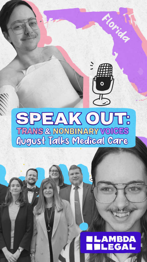 Speak OUT: Trans + Nonbinary Voices - Lambda Legal
